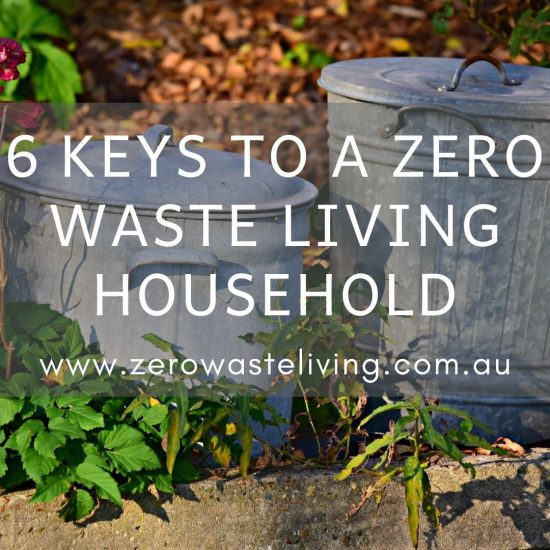 Zero waste living | Learning to live in a zero waste world